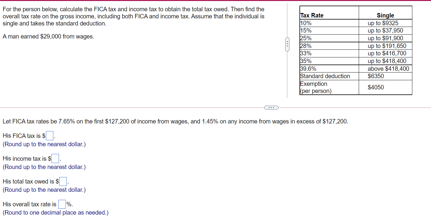 Solved For the person below, calculate the FICA tax and | Chegg.com