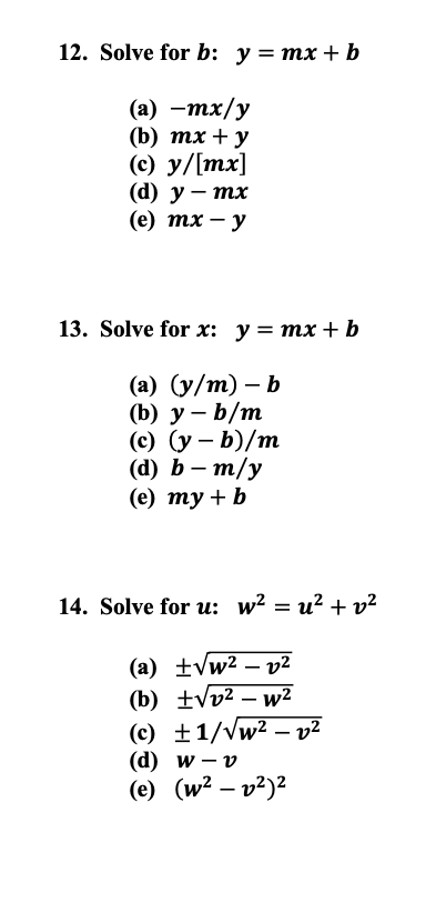 Solved 12. Solve for b: y = mx + b (a) -mx/y (b) mx + y (c) | Chegg.com