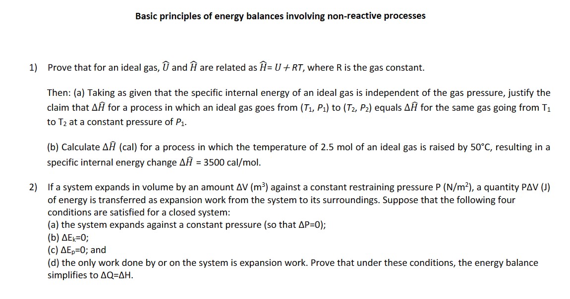 Solved Basic principles of energy balances involving | Chegg.com