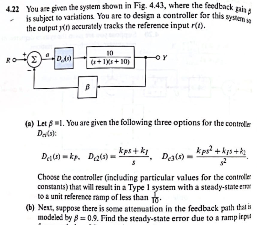 Solved 4.22 You are given the system shown in Fig. 4.43, | Chegg.com