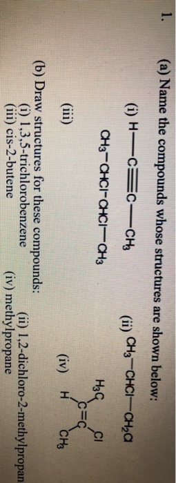 Solved (a) Name the compounds whose structures are shown | Chegg.com