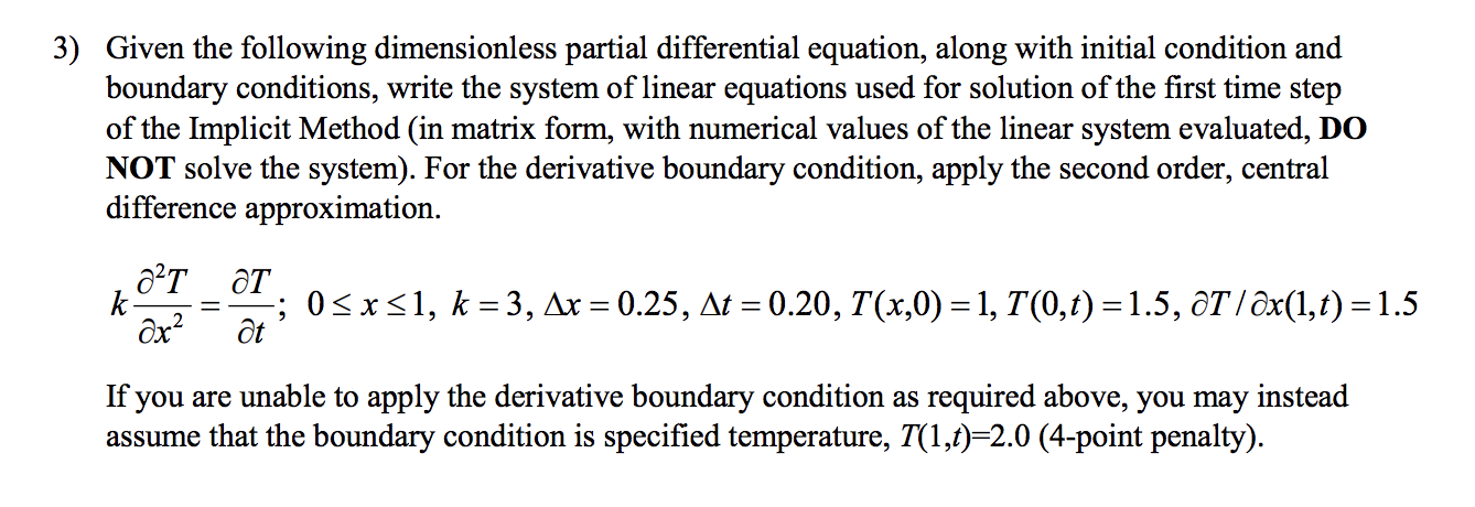 3) Given the following dimensionless partial | Chegg.com
