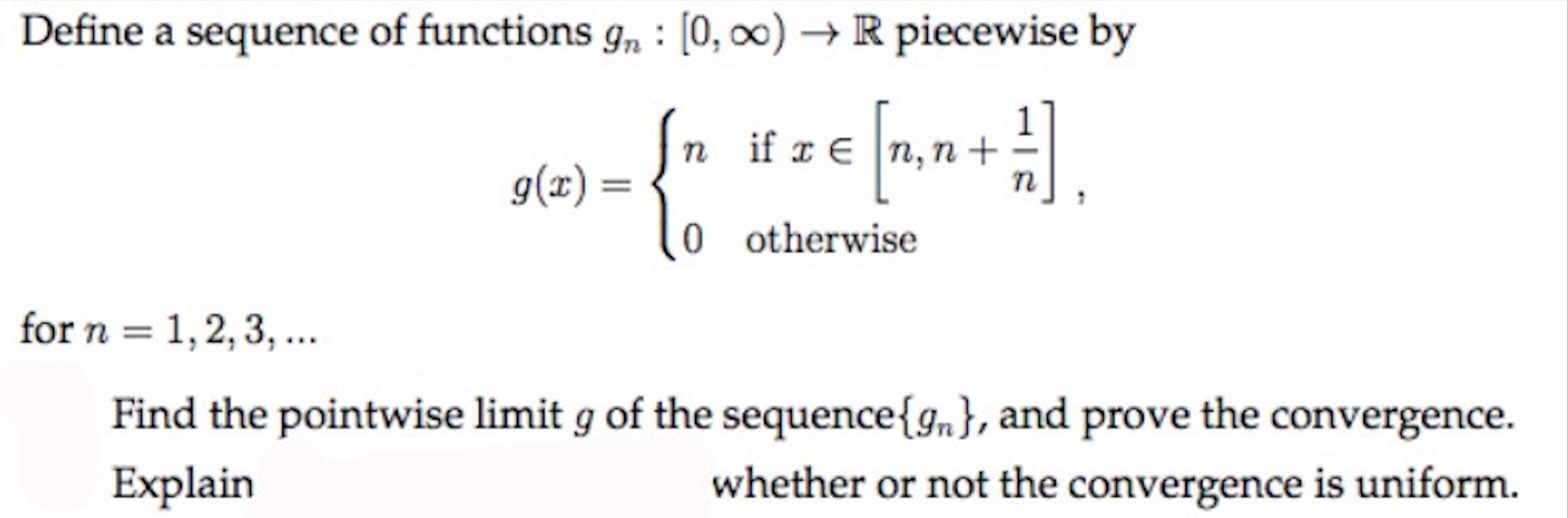 Solved Define a sequence of functions On : [0,00) + R | Chegg.com