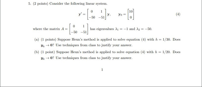 5. (2 points) Consider the following linear system. 1 | Chegg.com