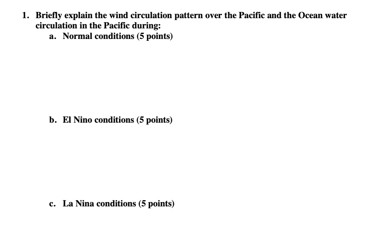 Solved 1. Briefly explain the wind circulation pattern over | Chegg.com