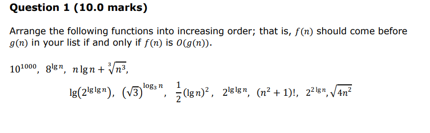 Solved Arrange the following functions into increasing | Chegg.com