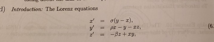 Solved 7. For the Lorenz equations (Exercise 2(d) above) | Chegg.com