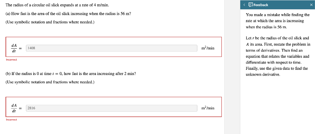 Solved The radius of a circular oil slick expands at a rate | Chegg.com