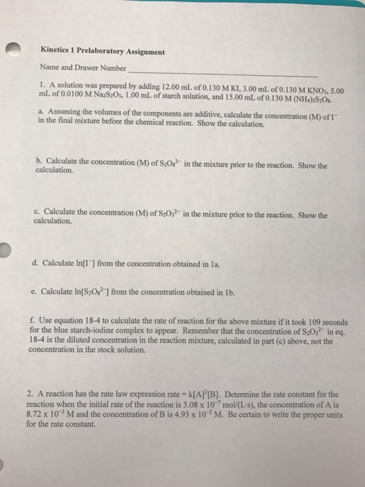 Solved Kinetics 1 Prelaboratory Assignment Name and Drawer | Chegg.com