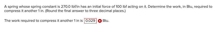 Solved A spring whose spring constant is 270.0lbf/in has an | Chegg.com