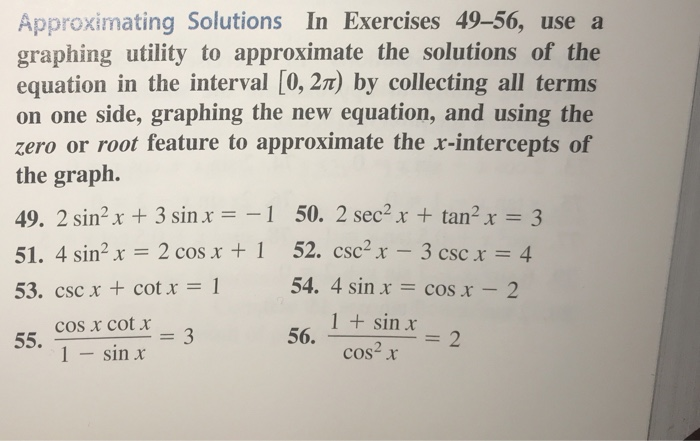 Solved Approximating Solutions In Exercises 49-56, usea | Chegg.com Solved Approximating Solutions In Exercises 49-56, usea | Chegg.com