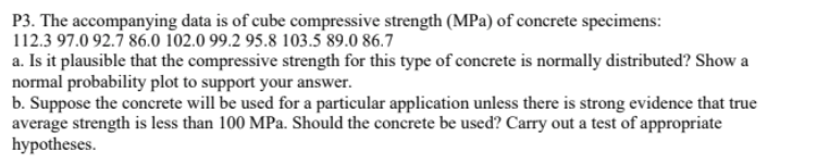 Solved P3. The accompanying data is of cube compressive | Chegg.com