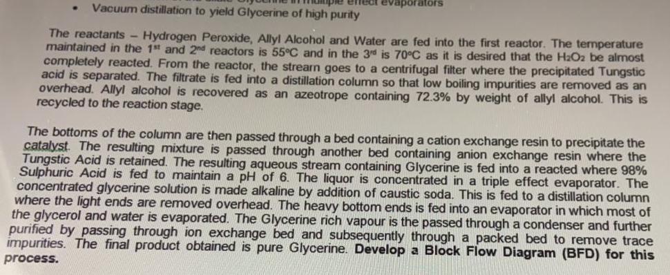 Solved Vacuum distillation to yield Glycerine of high purity | Chegg.com