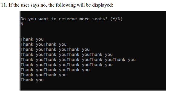 Solved The program is a seat reservation system where users | Chegg.com