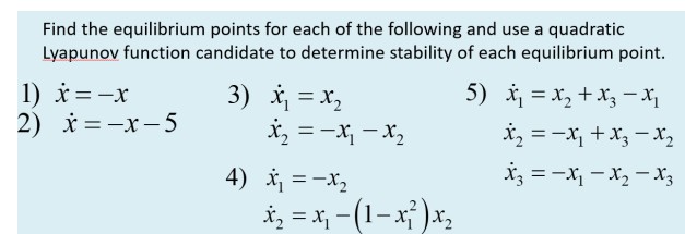 Solved Find the equilibrium points for each of the following | Chegg.com