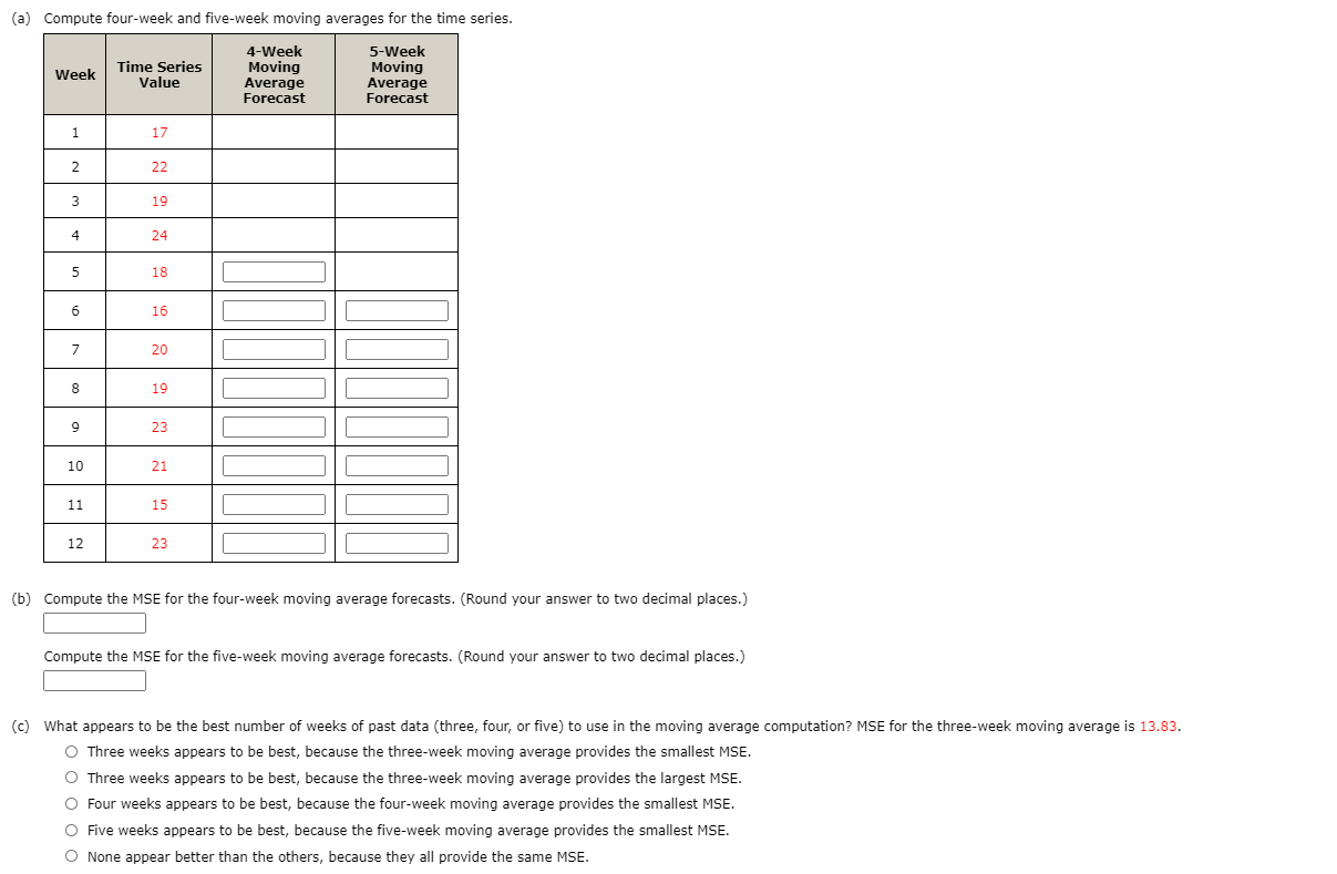 Solved (a) Compute four-week and five-week moving averages | Chegg.com