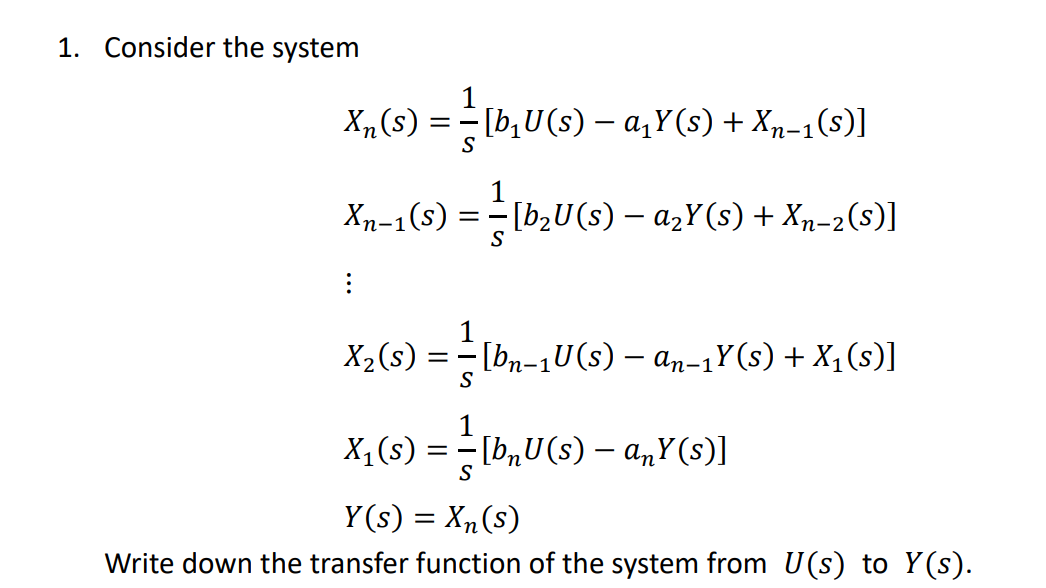 Solved 1. Consider the system | Chegg.com