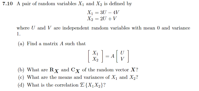 Solved 7.10 A pair of random variables X1 and X2 is defined | Chegg.com
