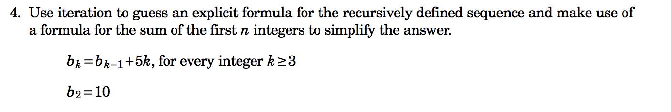 Solved Use iteration to guess an explicit formula for the | Chegg.com