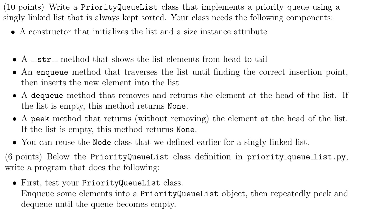 Solved 10 ﻿points ﻿write A Priorityqueuelist Class That 