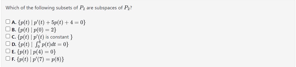 Solved Which of the following subsets of P2 are subspaces of | Chegg.com