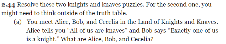 Solved 2.44 Resolve these two knights and knaves puzzles. | Chegg.com