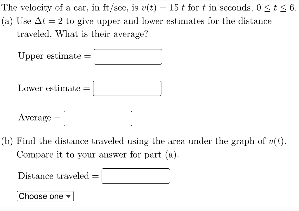 Solved The Velocity Of A Car In Ft sec Is V t 15t For T Chegg