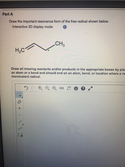 Solved Part A Draw the important resonance form of the free | Chegg.com