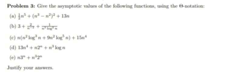 Solved Give the asymptotic values of the following | Chegg.com