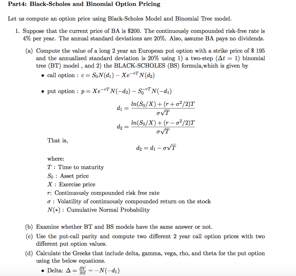 Part4: Black-Scholes and Binomial Option Pricing Let | Chegg.com
