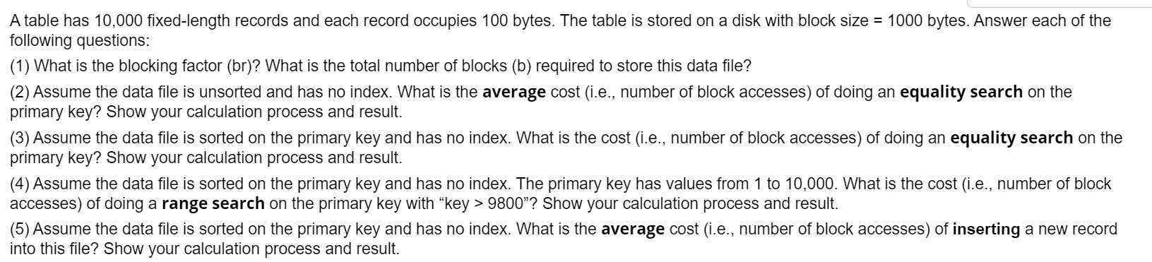 Solved A table has 10,000 fixed-length records and each | Chegg.com