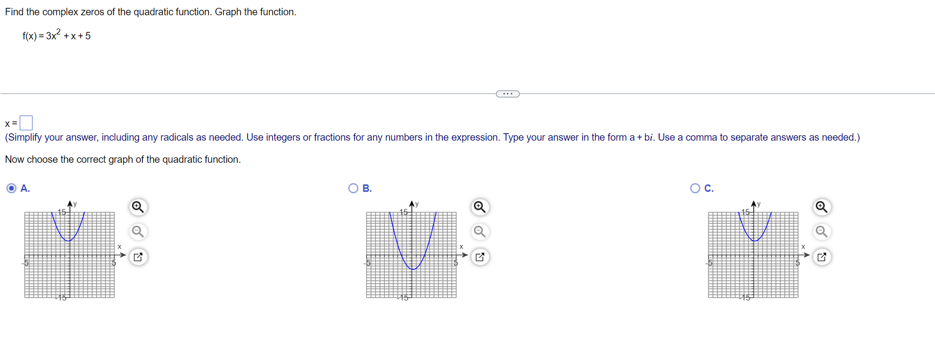 Solved Find the complex zeros of the quadratic function. | Chegg.com
