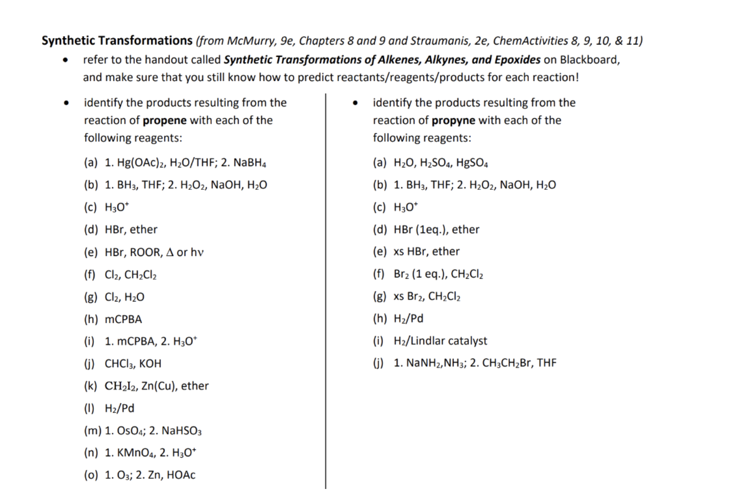 Solved Synthetic Transformations (from McMurry, 9e, Chapters | Chegg.com