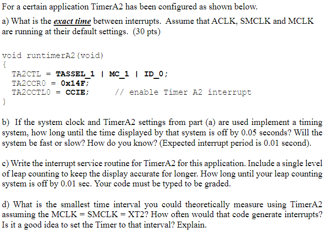 Solved For a certain application TimerA2 has been configured | Chegg.com
