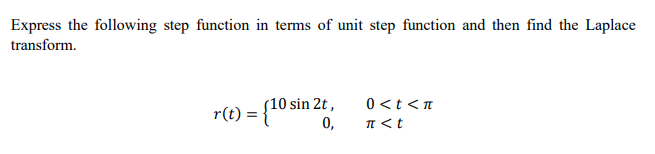 Solved Express the following step function in terms of unit | Chegg.com
