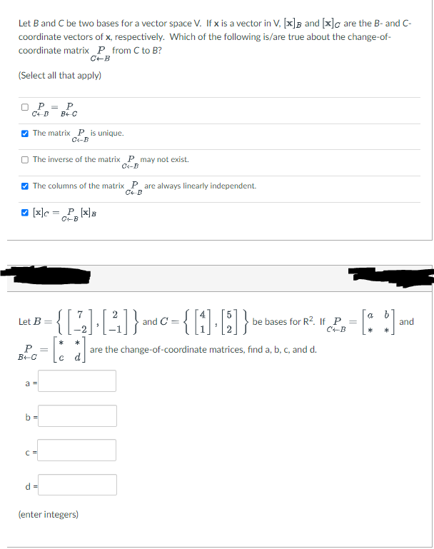 Solved Let B and C be two bases for a vector space V. If x | Chegg.com