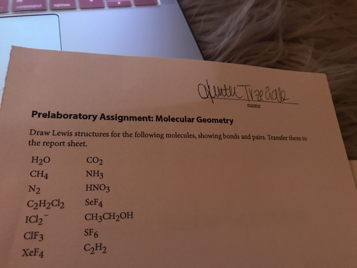 Solved name Prelaboratory Assignment: Molecular Geometry | Chegg.com Solved name Prelaboratory Assignment: Molecular Geometry | Chegg.com
