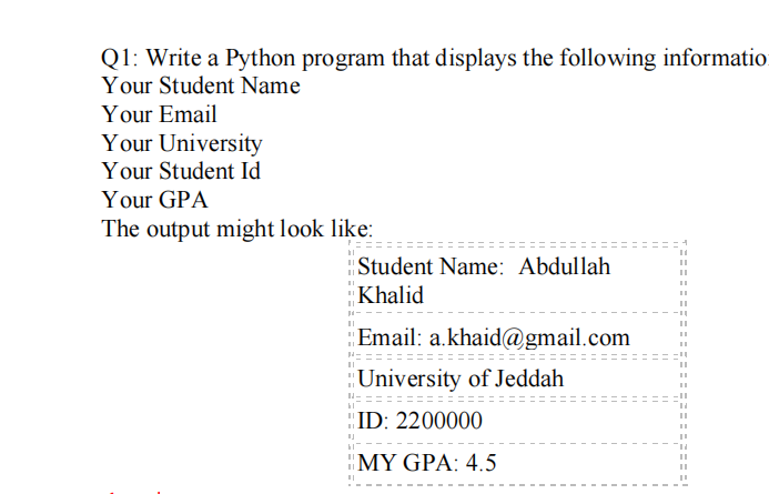 Q1: Write a Python program that displays the | Chegg.com