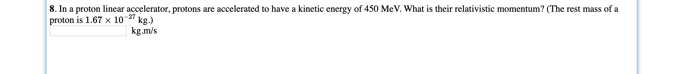 Solved 8. In a proton linear accelerator, protons are | Chegg.com