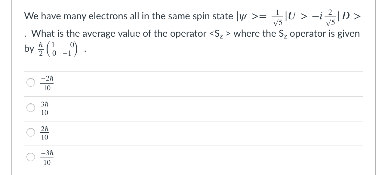 Solved We have many electrons all in the same spin stately | Chegg.com