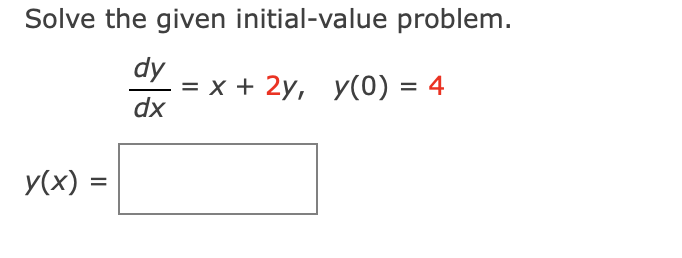 Solved Solve the given initial-value problem. dy (x + 3) + y | Chegg.com