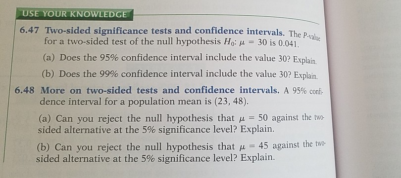 Solved USE YOUR KNOWLEDGE 6.47 Two-sided significance tests | Chegg.com