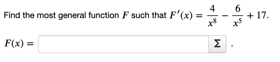 Solved Find the most general function F such that | Chegg.com