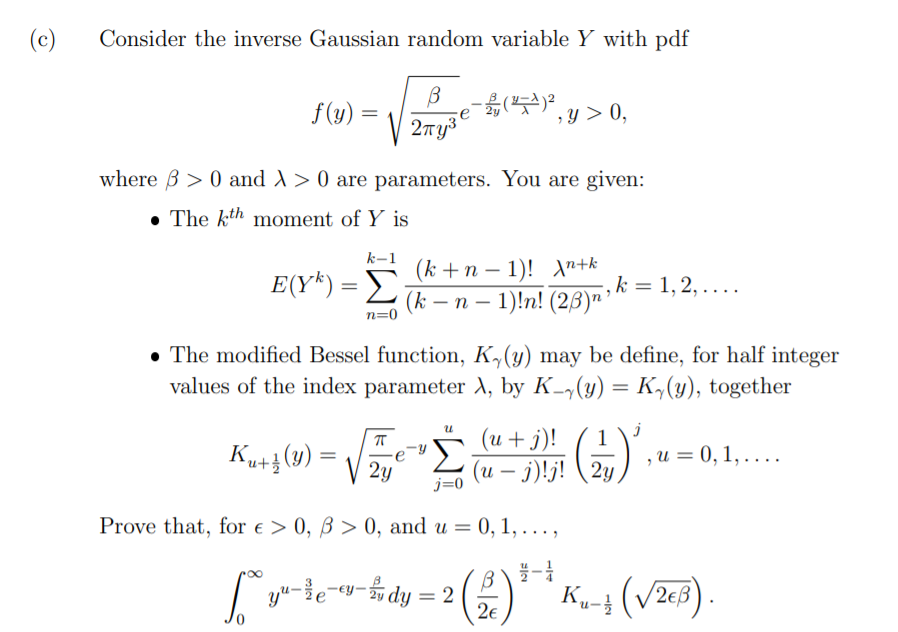 Solved C Consider The Inverse Gaussian Random Variable Y 