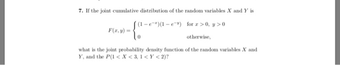 Solved 7. If the joint cumulative distribution of the random | Chegg.com