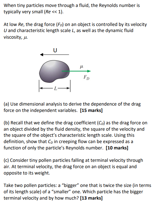 Solved When tiny particles move through a fluid, the | Chegg.com