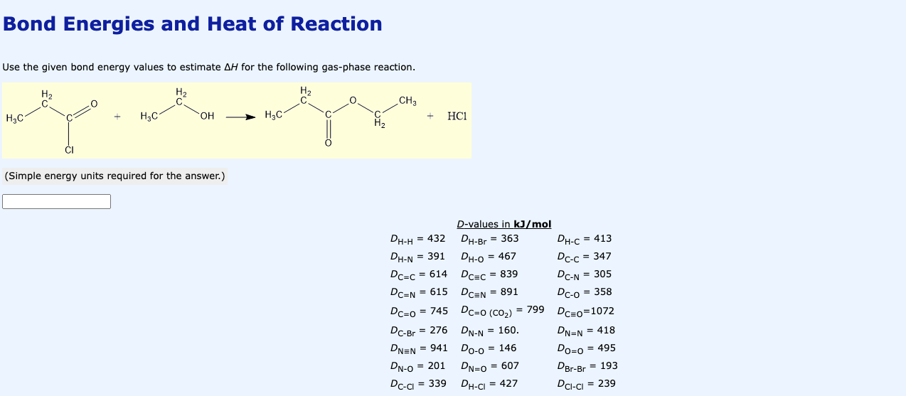 Solved Bond Energies and Heat of Reaction Use the given bond | Chegg.com