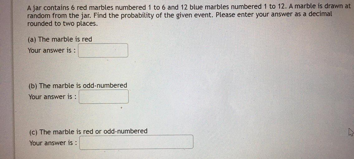 Solved Ajar contains 6 red marbles numbered 1 to 6 and 12 | Chegg.com