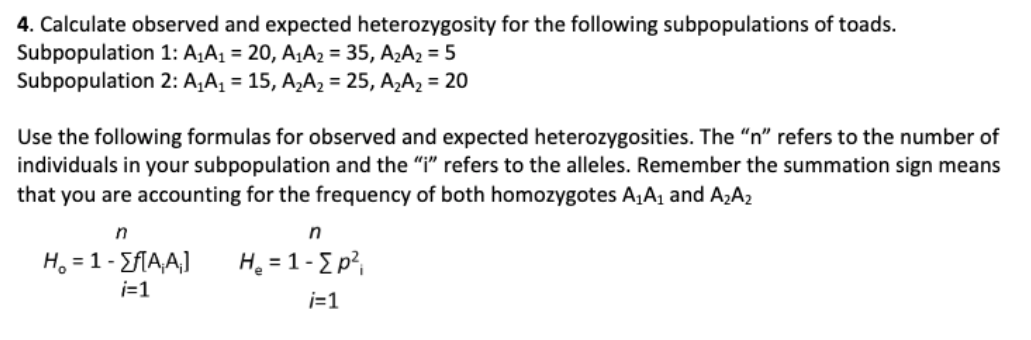Solved 4. Calculate observed and expected heterozygosity for | Chegg.com