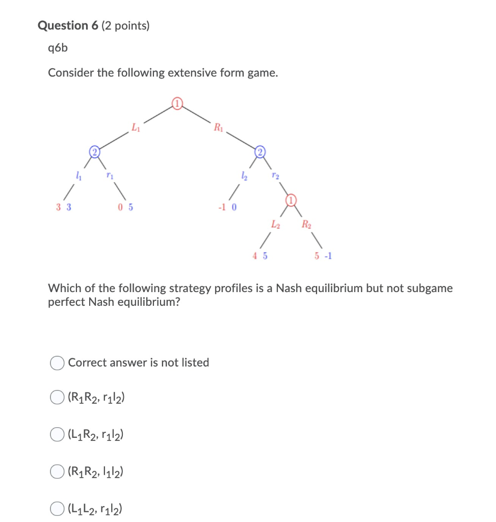 Solved Question 5 (2 points) g5b Consider the following | Chegg.com